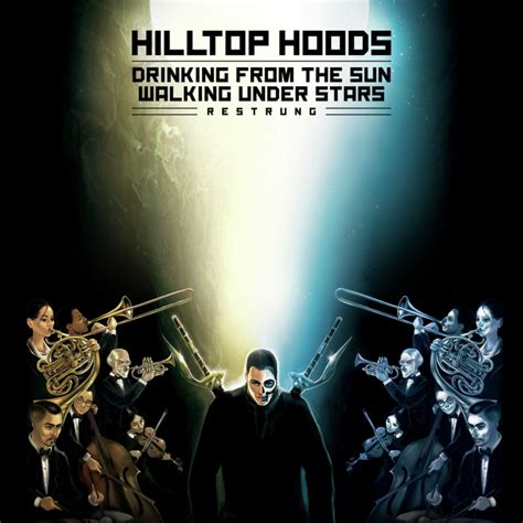Hilltop Hoods | Start