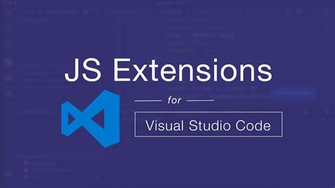 Top JavaScript Extensions for Visual Studio Code - YouTube