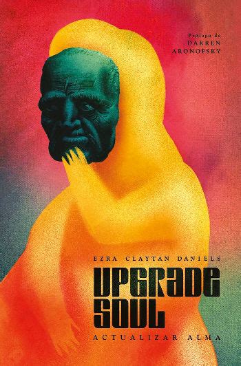 Upgrade Soul (Actualizar alma): Una especial ciencia ficción | La Noche ...