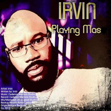 Stream Irvin. music | Listen to songs, albums, playlists for free on ...
