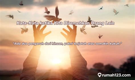 45 Kata-Kata ketika Kita Diremehkan Orang Lain dan Tipsnya