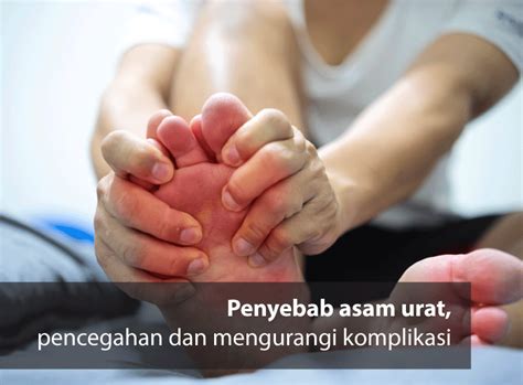 Mengurangi komplikasi asam urat