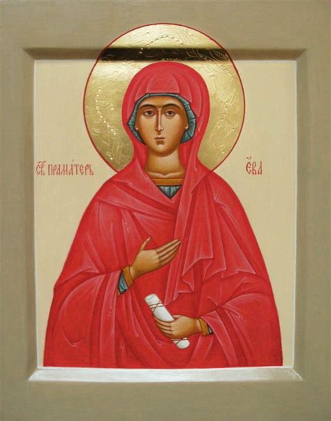 Святая Ева: история и значение в православии, икона праматери и текст ...