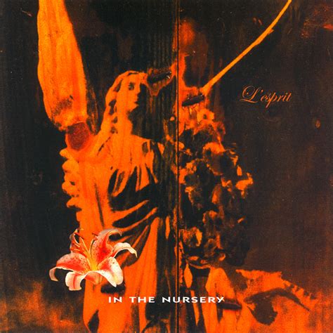 L’esprit – In The Nursery