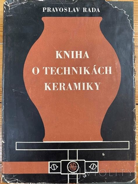 "Kniha o technikach Keramiky" - Book on the technique of ceramics ...