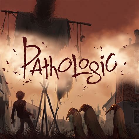 Pathologic 2 (Мор) — обзоры и отзывы, описание, дата выхода ...