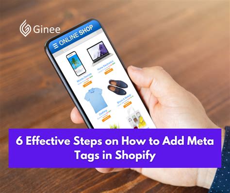 6 Effective Steps on How to Add Meta Tags in Shopify - Ginee
