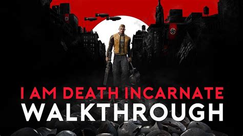 Wolfenstein II: The New Colossus I Am Death Incarnate Walkthrough (8) Monster - YouTube