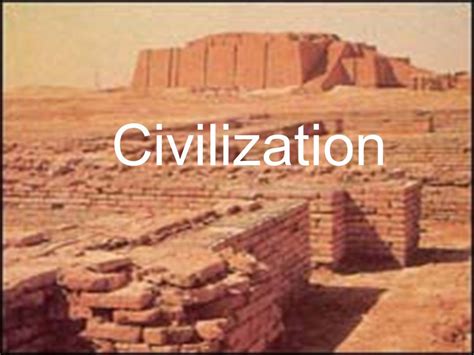 Civilization. - ppt video online download