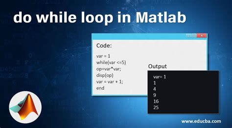 do while loop in Matlab | Know How do while loop functions in Matlab?