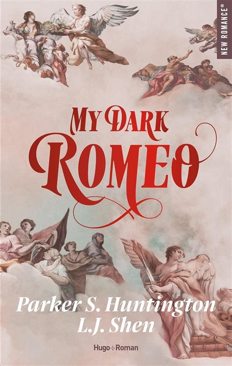 My Dark Romeo: Huntington, Parker S., Shen, L.J.: 9782755674064: Books ...