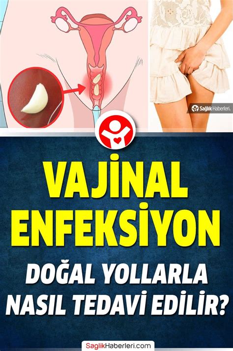 Vajinal enfeksiyon ilaçsız, doğal yollarla nasıl tedavi edilir? - Kadın ...
