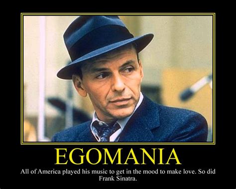 Egomania Motivational Poster by DaVinci41 on DeviantArt