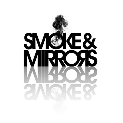 Smoke And Mirrors Day - Best Event in The World