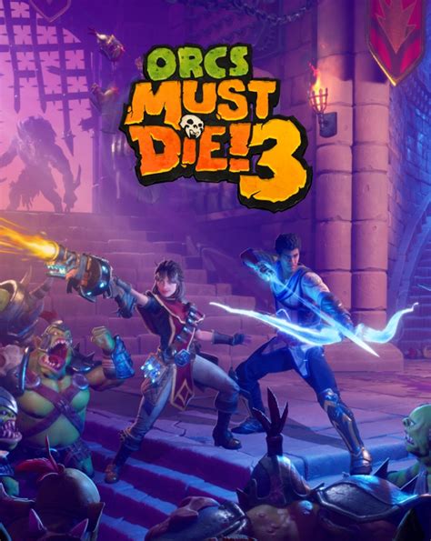 Время прохождения Orcs Must Die! 3: 🕒 сколько часов геймплея в игре