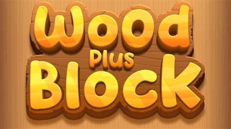 Wood Plus Block Game Android Gameplay - YouTube