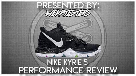 Nike Kyrie 5 Performance Review | Stanley T. - WearTesters