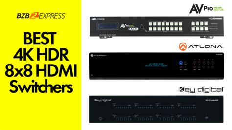 The Best 4K HDR 8x8 Matrix Switchers | Key Digital, Atlona, AVProEdge