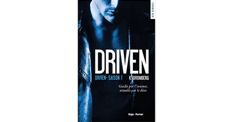 Driven (Driven, #1) by K. Bromberg