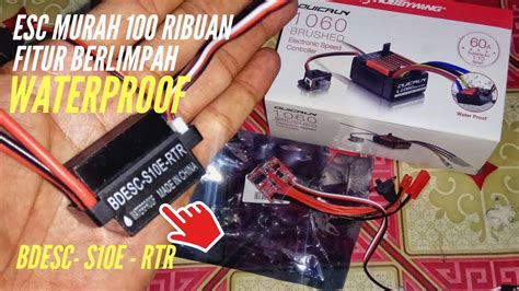 REVIEW ESC MURAH SUDAH WATERPROOF BDESC-S10E-RTR - YouTube