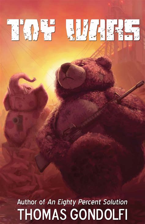 Toy Wars » TANSTAAFL Press
