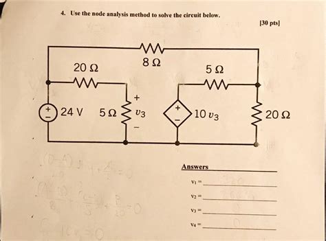 Solved 4. Use the node analysis method to solve the circuit | Chegg.com