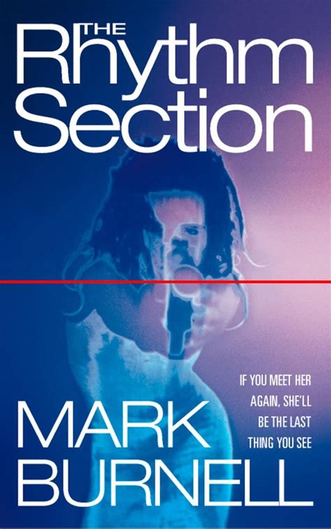 The Rhythm Section by Mark Burnell | Books Being Made Into Movies ...