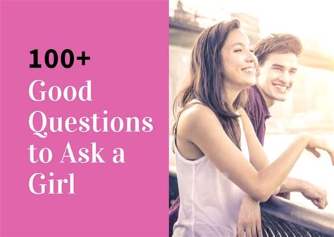 Questions To Ask A Girl