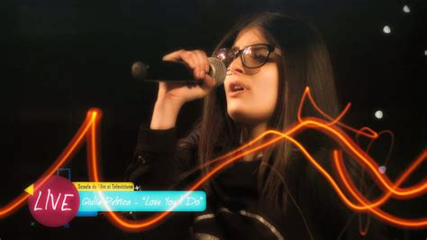 Giulia - I LOVE YOU I DO [live] - YouTube