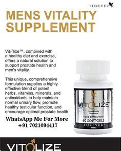 10 TOP BENEFITS OF FOREVER VITOLIZE FOR MEN | Men, Forever living ...