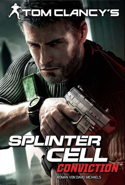 Tom Clancy's Splinter Cell - Band 3: Conviction - Roman | pressakey.com