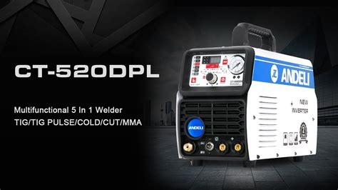 ANDELI CT-520DPL 5 IN 1 Multi-Function Welding Machine with TIG/TIG ...