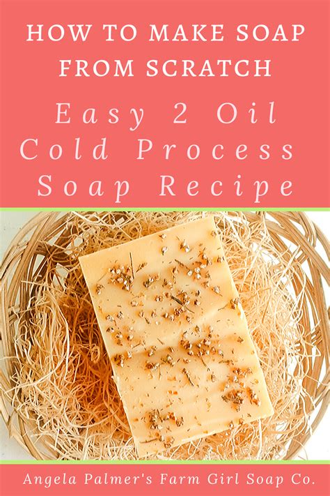How To Make Soap From Scratch: Simple 2 Oil Cold Process Soap Recipe | Cold process soap recipes ...