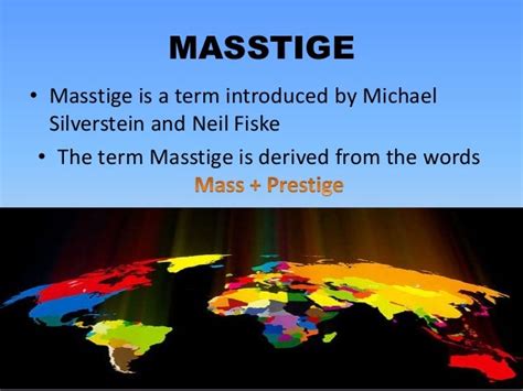 Emergence of Masstige Marketing in India