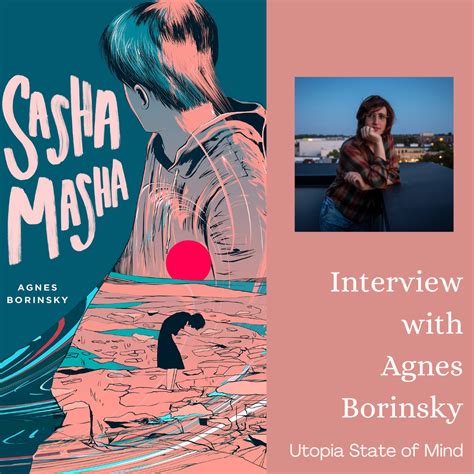 interview with agnes borinsky - Utopia State of Mind