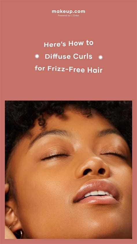 How to Diffuse Hair for Frizz-Free Curls | Makeup.com by L'Oréal | Frizz free curls, Frizz free ...