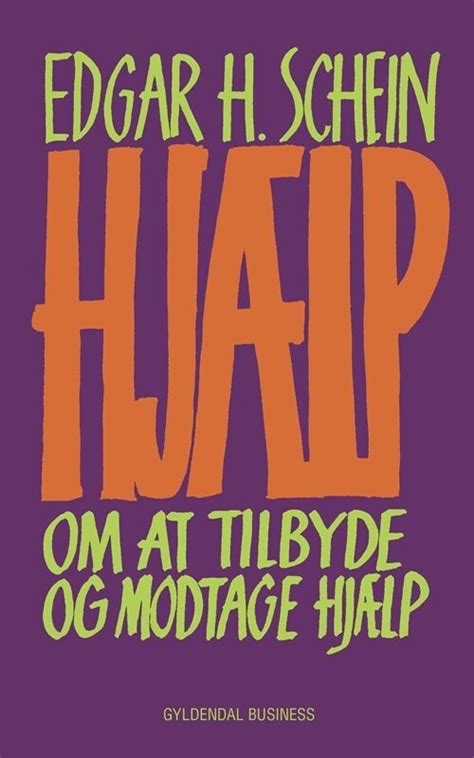 Hjælp af Edgar H. Schein - Hæftet Bog - Gucca.dk