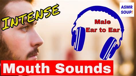 💤Best MALE ASMR Mouth Sounds for Relaxation and Sleep Ever! | Intense Bi... | Asmr, Intense, Male