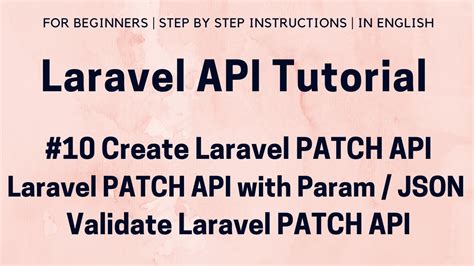 #10 Laravel API Tutorial | Create Laravel PATCH API | Laravel Patch API Patch Method with Param ...