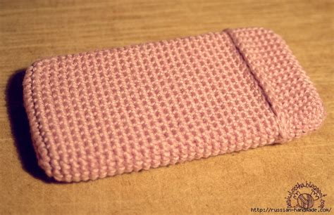 Вяжем крючком чехол для мобильного телефона - Russian-Handmade.com