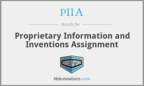What does PIIA stand for?