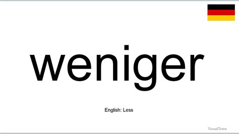 How to pronounce: Weniger (German) - YouTube