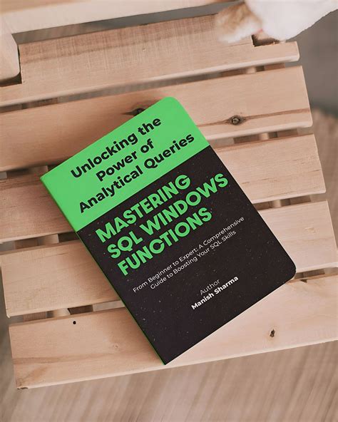Grab my new book ‘Mastering SQL Windows Functions’ now! | Manish Sharma