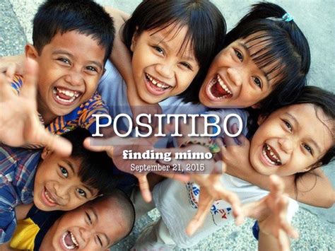 Mimo Perez - POSITIBO September 21, 2015 Isang lalaki ang nilapitan ng dalawang batang ...