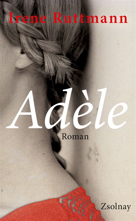 Adèle - Bücher - Hanser Literaturverlage
