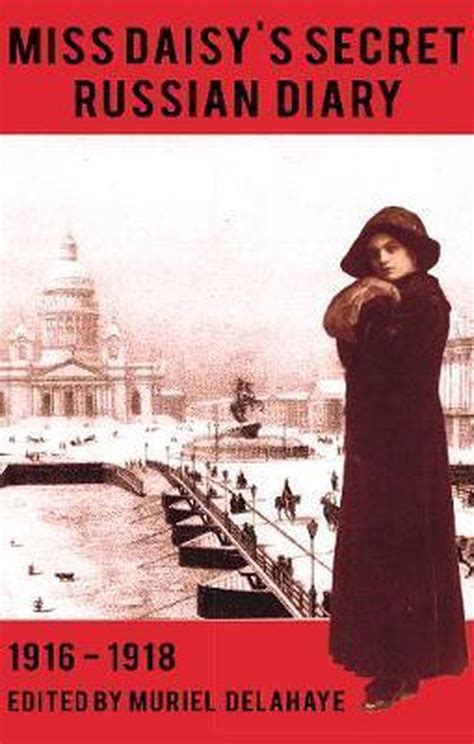 Miss Daisy's Secret Russian Diary, Muriel deleHaye | 9781788033176 ...