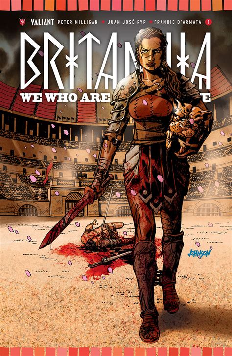 Valiant’s Sold-Out Smash Hit Returns with Sequel in Britannia: We Who ...