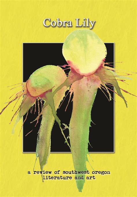 Cobra Lily #7 | Left Fork Books & Flowstone Press