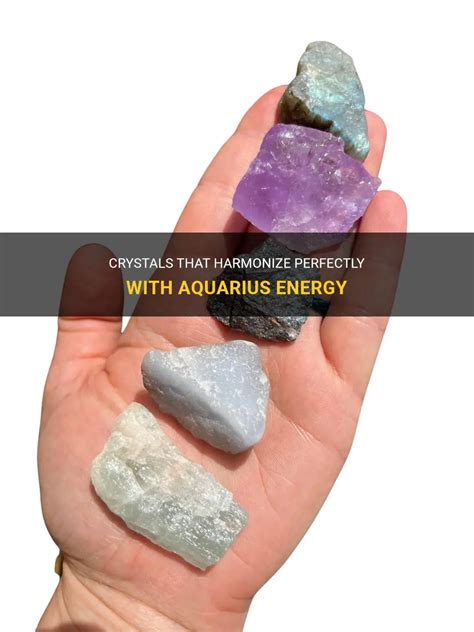 Crystals That Harmonize Perfectly With Aquarius Energy | ShunSpirit