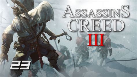 Assassins Creed III - (23#) - Podchody [Lets Play] - YouTube